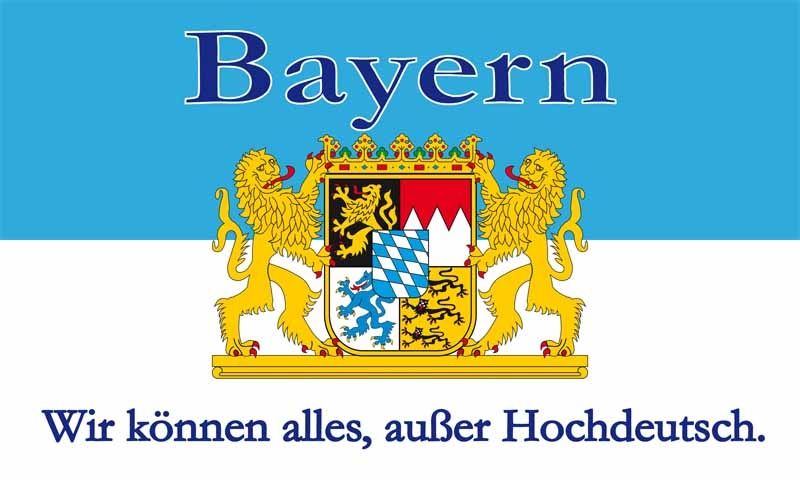 Bayern wir können alles außer Hochdeutsch Flagge 90x150 cm (EHD) bestellen, Bayern wir können ...
